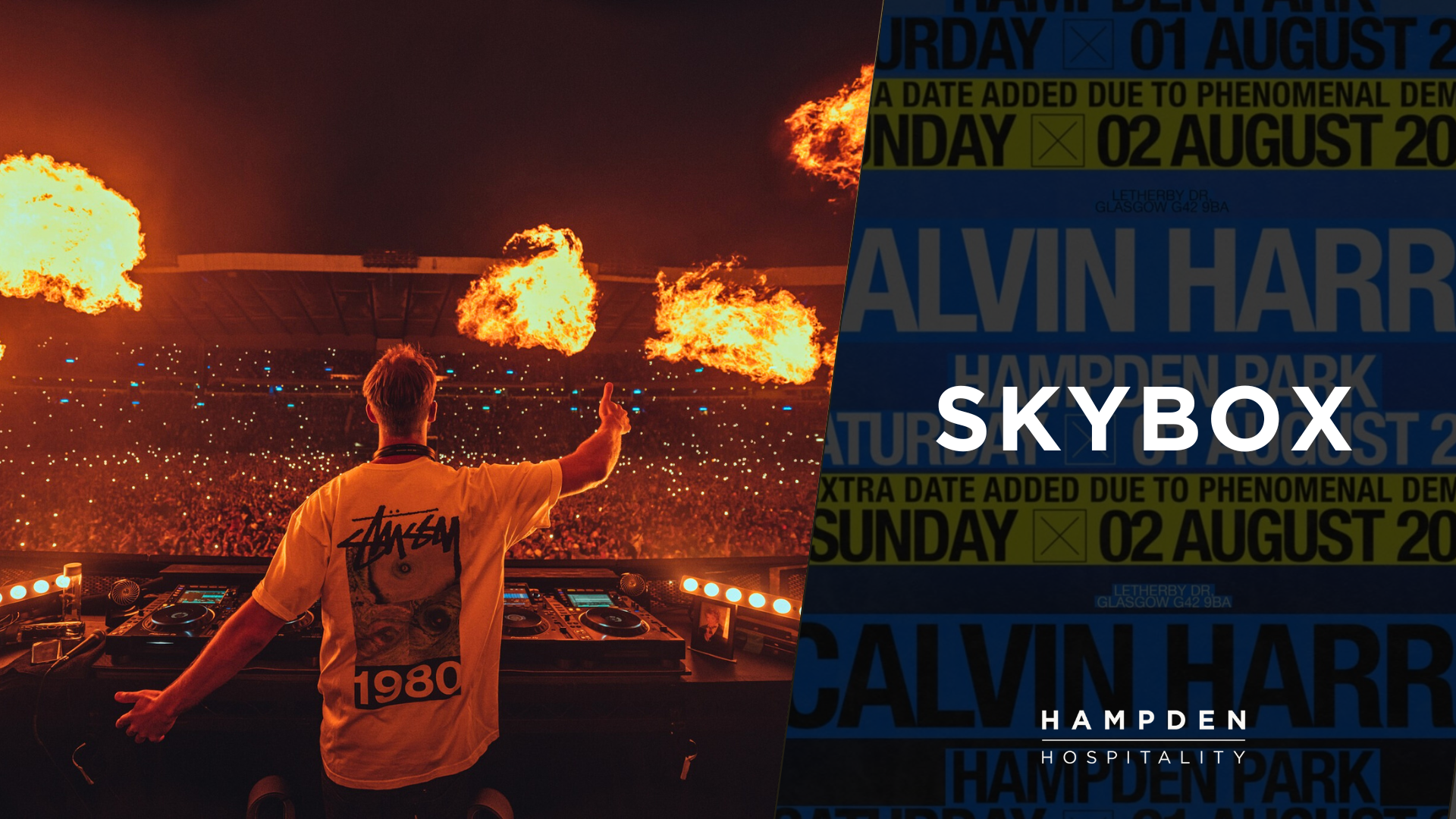 CALVIN HARRIS - SKYBOX EXPERIENCE | Hampden Park