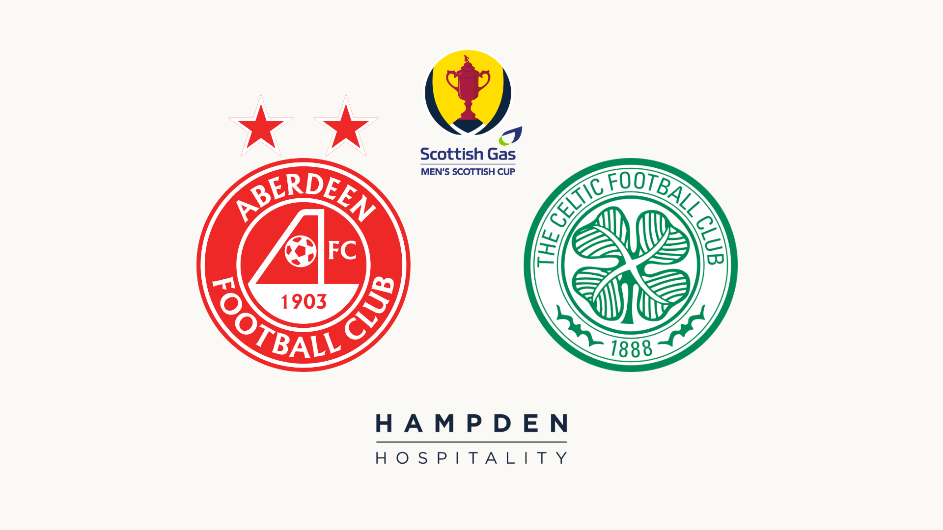 FINAL - ABERDEEN V CELTIC | Hampden Park